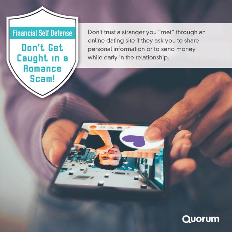 Romance Scams: Beware - Quorum Federal Credit Union